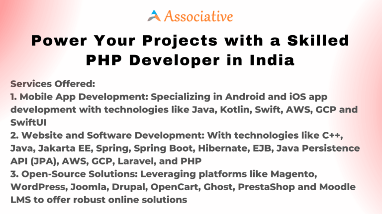 Power Your Projects with a Skilled PHP Developer in India Associative